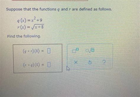 solved suppose that the functions q and r are defined as