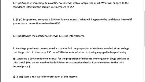 Solved 1 ﻿pt ﻿suppose You Compute A Confidence Interval