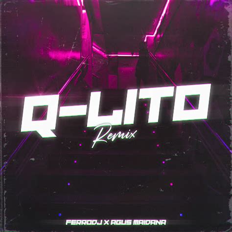 Q Lito Remix Youtube Music