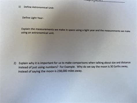 Solved 1 Define Astronomical Unit Define Light Year