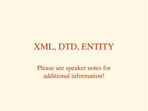 Ppt Xml Dtd Entity Powerpoint Presentation Free Download Id5757792