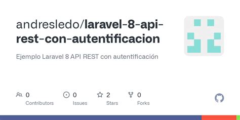 Github Andresledolaravel 8 Api Rest Con Autentificacion Ejemplo