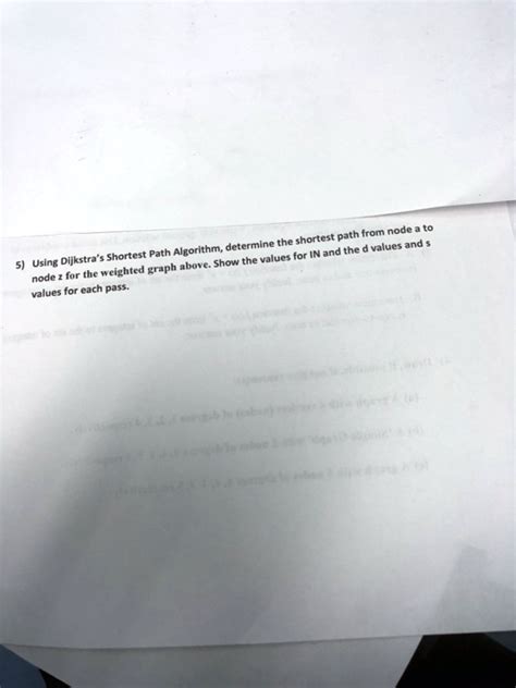 solved from node shortest path determine the values and shortest path algorithm values for in