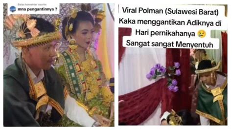 Fakta Pernikahan Kakak Gantikan Adik Yang Kabur Jelang Akad Di Polman Wanita Terlanjur Sakit