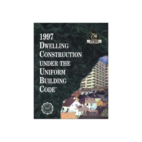 Buy 1997 Dwelling Construction Under The Uniform Building Code