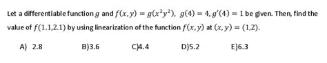 Solved Let A Differentiable Function G And Chegg