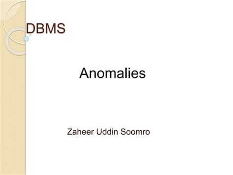 Dbms Anomalies Pptx Databases Computer Software And Applications