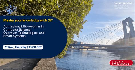 Master Your Knowledge With CIT Admissions MSc Webinar In Computer Science Quantum Technologies