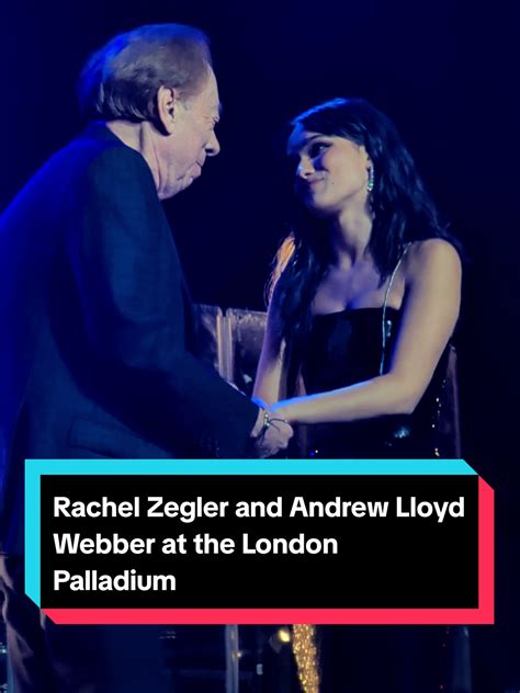 Rachel Zegler Y Andrew Lloyd Webber En El Palladium Tiktok