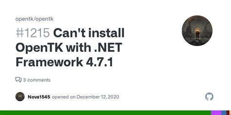 can t install opentk with framework 4 7 1 · issue 1215 · opentk