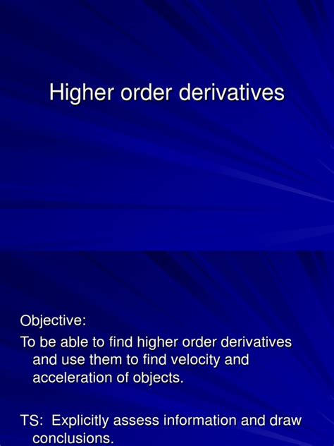 Template Higher Order Derivatives Pdf Acceleration Velocity