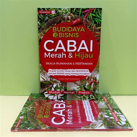 BUKU PERTANIAN BUDIDAYA DAN BISNIS CABAI MERAH DAN HIJAU SKALA RUMAHAN DAN PERTANIAN Lazada