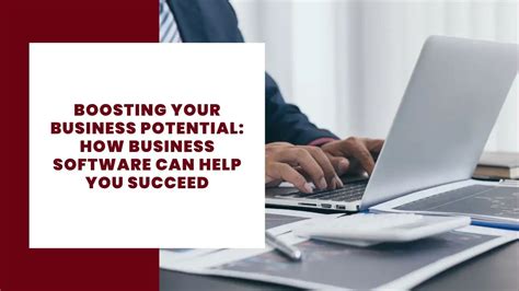 How Software Can Help Your Business Succeed