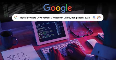 Top 10 Software Development Company In Dhaka Bangladesh 2024