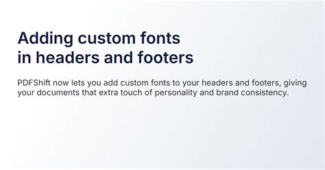 Adding Custom Fonts In Headers And Footers — Pdfshift Help Center