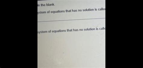 [answered] In The Blank Ystem Of Equations That Has No Solution Is Kunduz