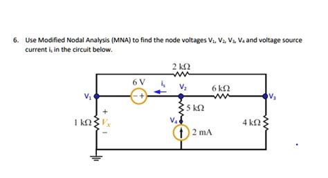 solved texts use modified nodal analysis mna to find the node