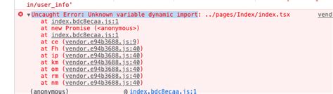 Uncaught Error Unknown Variable Dynamic Import · Issue 4945 · Vitejs
