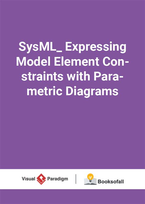 Sysml Expressing Model Element Constraints With Parametric Diagrams