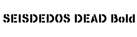 Seisdedos Dead Bold Font