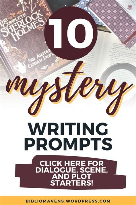 10 Mystery Writing Prompts Mystery Writing Fiction Writing Prompts