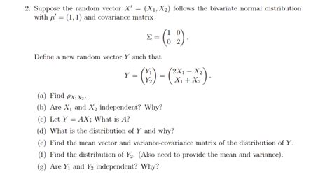 Solved You Are Given The Random Vector X X X X X With Chegg