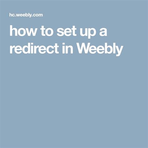 How To Set Up A Redirect In Weebly Weebly Supportive Olds