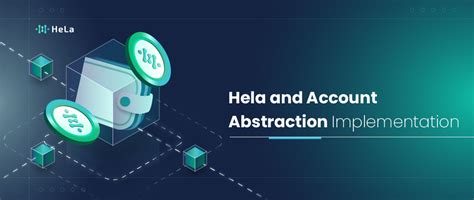 How Account Abstraction Merges Smart Contracts And Eoas For Better Blockchain Usability Hela