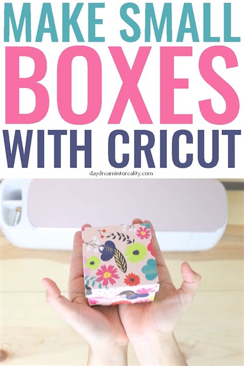 Make Small Boxes With Cricut Cricut World