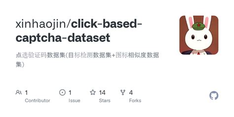 Issues · Xinhaojinclick Based Captcha Dataset · Github