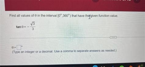 solved find all values of 0 in the interval [0° 360° that