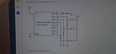 1 Consider The Microcontroller Schematic 2 3 StudyX