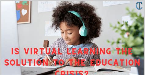 Is Virtual Learning The Solution To The Education Crisis Net Core