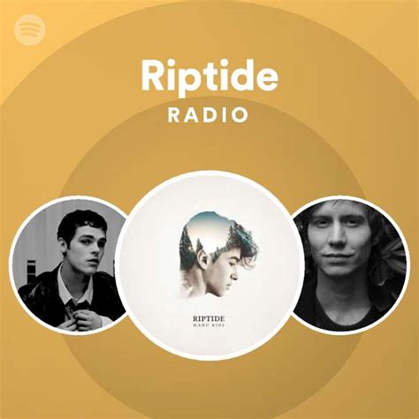 Riptide Radio Playlist By Spotify Spotify