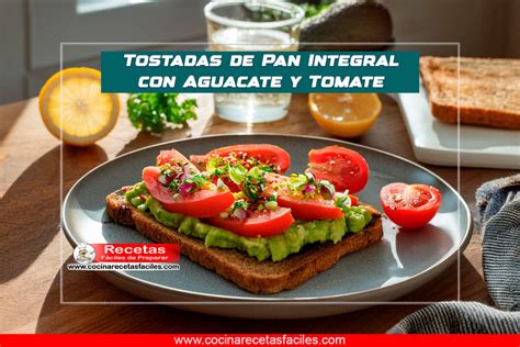 Tostadas De Pan Integral Con Aguacate Y Tomate