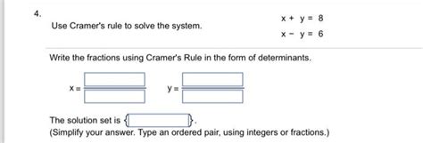 solved use cramer s rule to solve the system x y 8x−y 6
