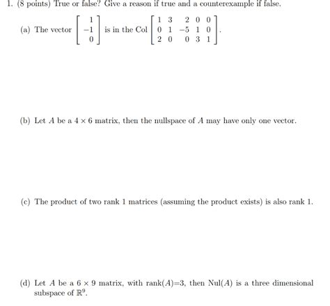solved 1 8 points true or false give a reason if true