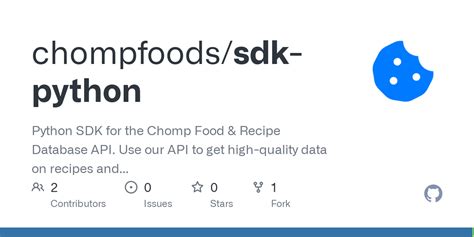 GitHub Chompfoods Sdk Python Python SDK For The Chomp Food Recipe Database API Use Our API