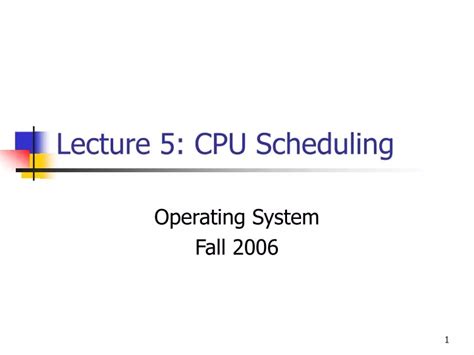 Ppt Lecture 5 Cpu Scheduling Powerpoint Presentation Free Download