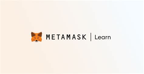 Metamask Learn Ihr Tor Zur Blockchain Bildung