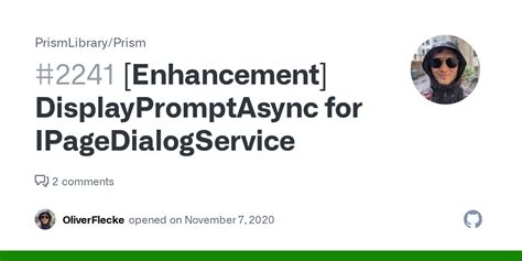Enhancement DisplayPromptAsync For IPageDialogService Issue PrismLibrary Prism GitHub