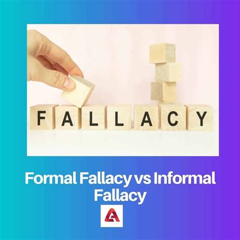 Formal Vs Informal Fallacy Difference And Comparison
