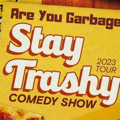 Are You Garbage Tickets Chicago Il