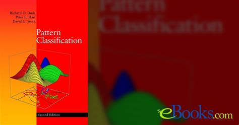 Pattern Classification 2nd Ed By Richard O Duda Ebook