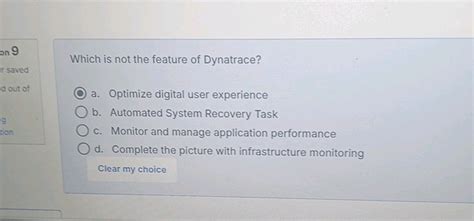 Which Is Not The Feature Of Dynatrace A Optimize Digital User Experience B Automated System
