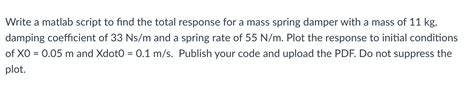 Solved I Ve Tried This But Matlab Says Not Enough Chegg