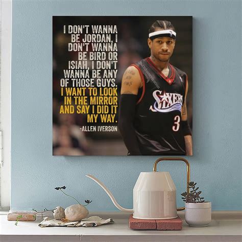 Allen Iverson Best Quotes