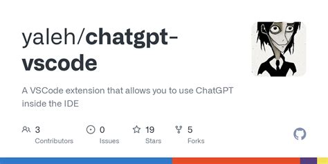 Github Yaleh Chatgpt Vscode A Vscode Extension That Allows You To Use Chatgpt Inside The Ide