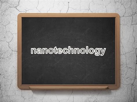 Science Concept Nanotechnology On Chalkboard Background Analysis Age Gray Photo And Picture For