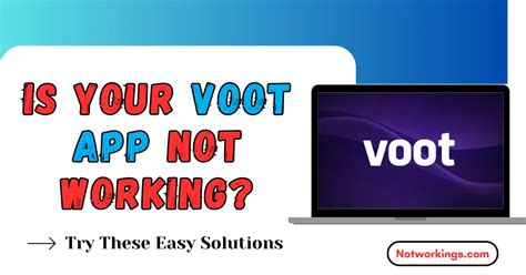 Voot Not Working Try Easy Troubleshooting Tips Now Not Workings